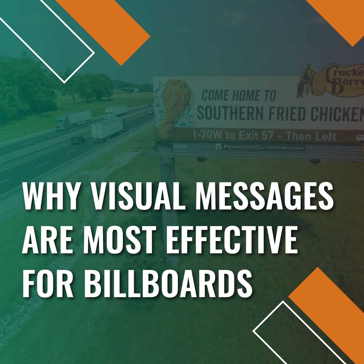 Why the Best Billboards Emphasize Visuals - Penneco Outdoor Advertising
